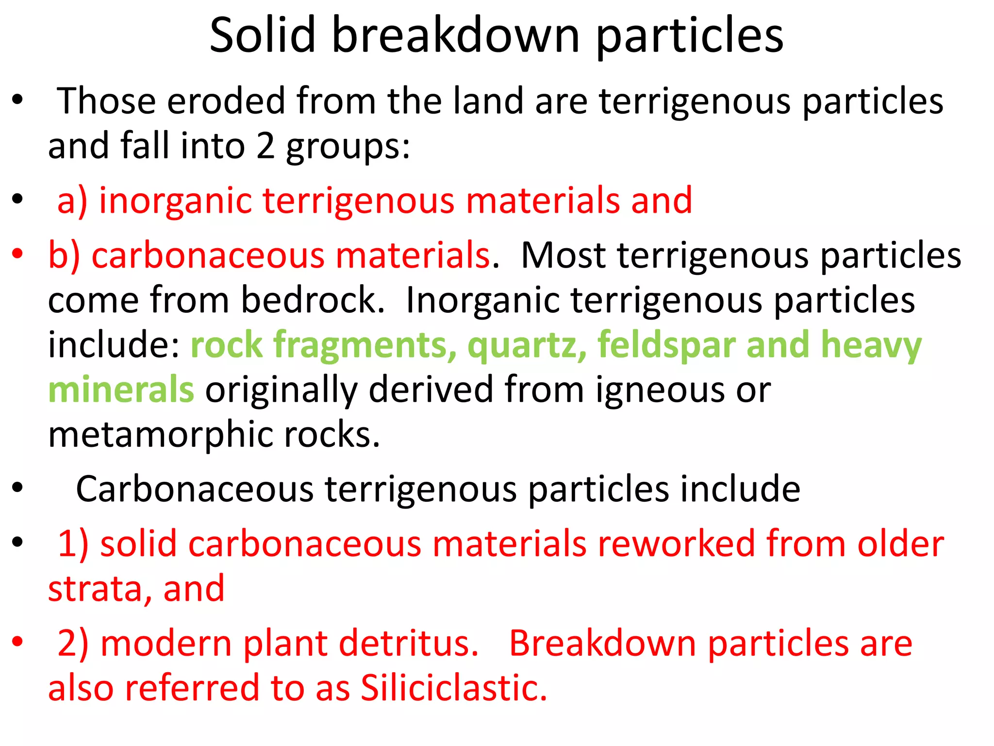 Sedimentology sedimentary particles | PPTX