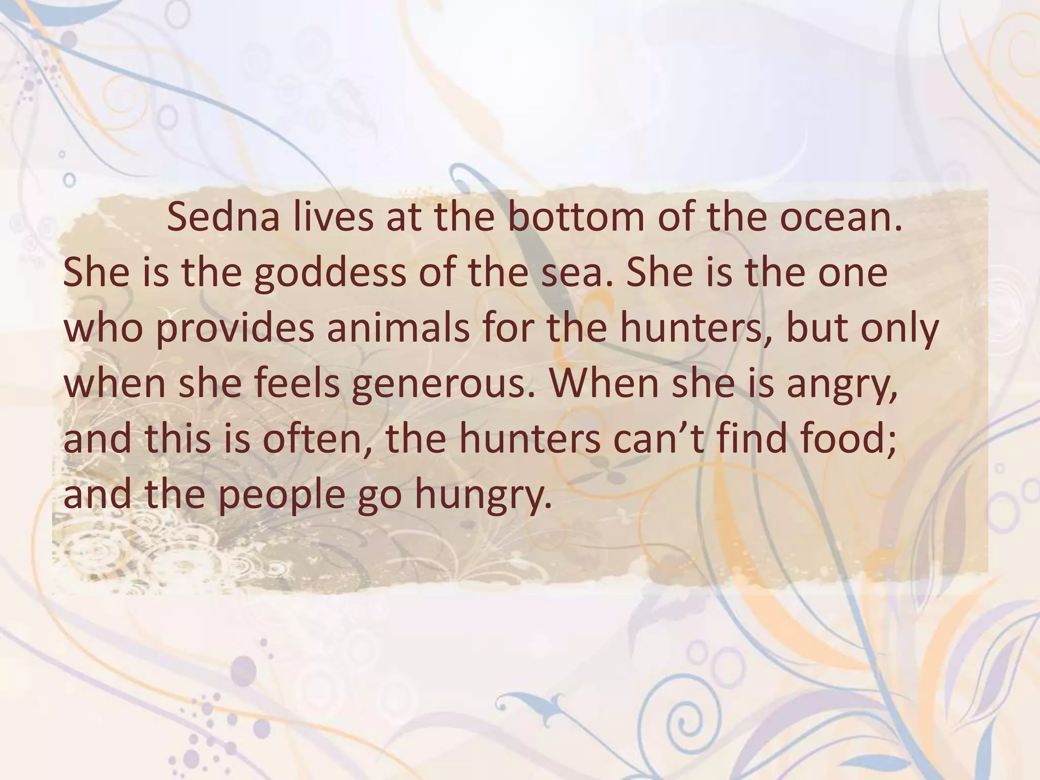 Sedna the sea goddess by veeriya (Subject IS) | PPT