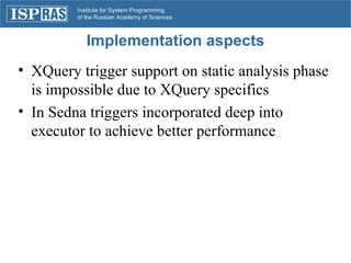 XQuery Triggers in Native XML Database Sedna | PPT