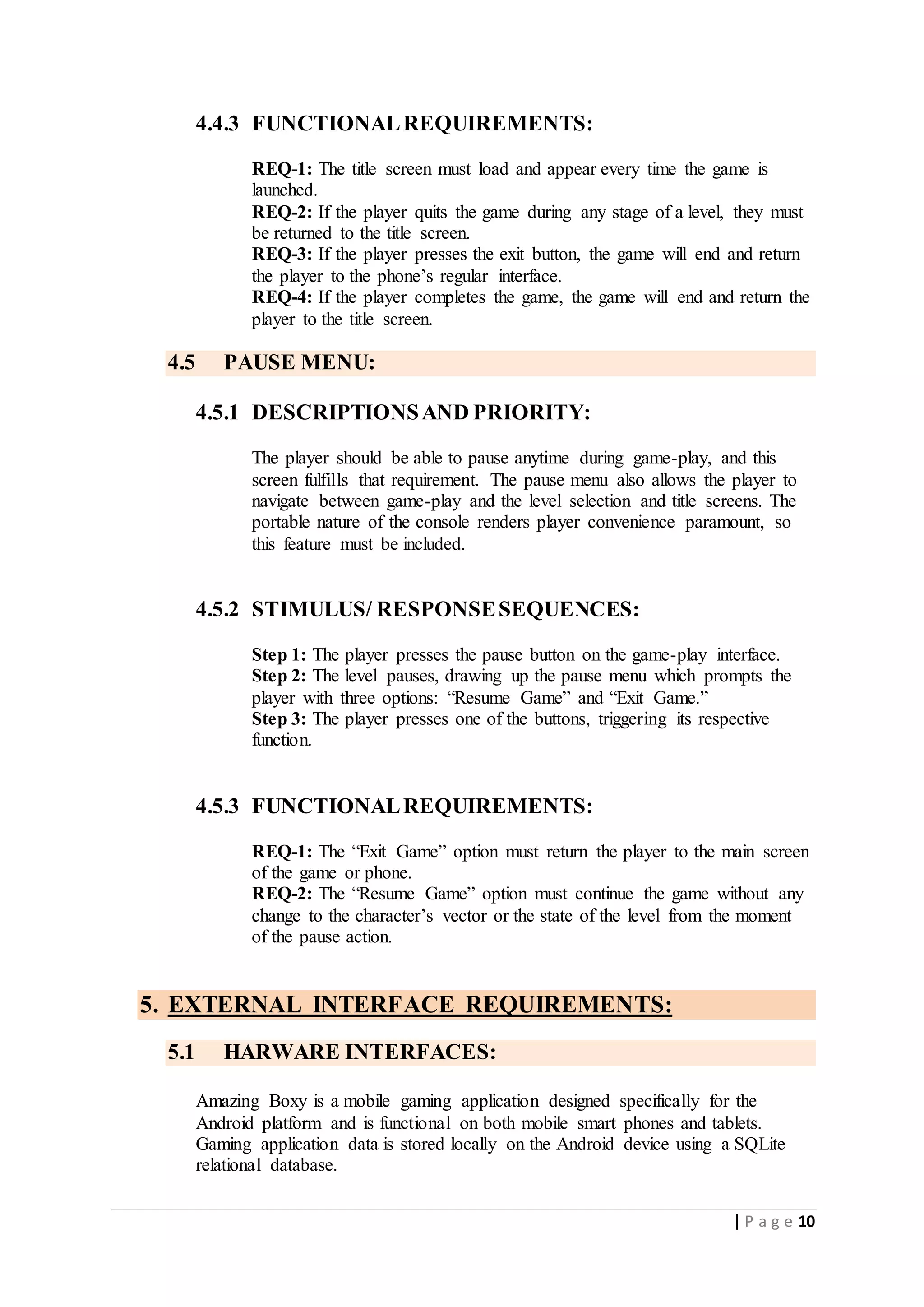 The complete srs documentation of our developed game. | DOCX