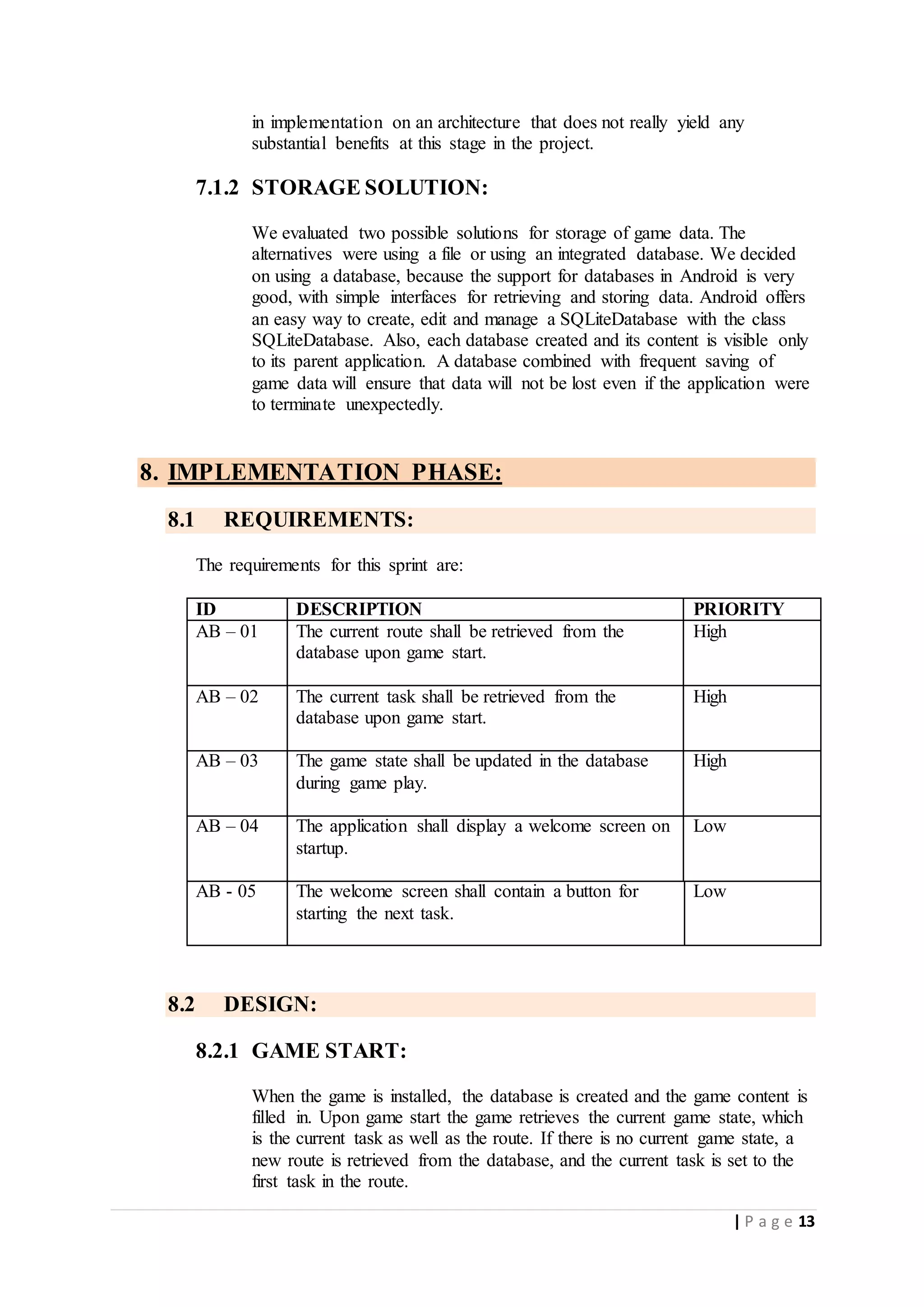 The complete srs documentation of our developed game. | DOCX