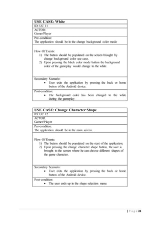 The complete srs documentation of our developed game. | DOCX