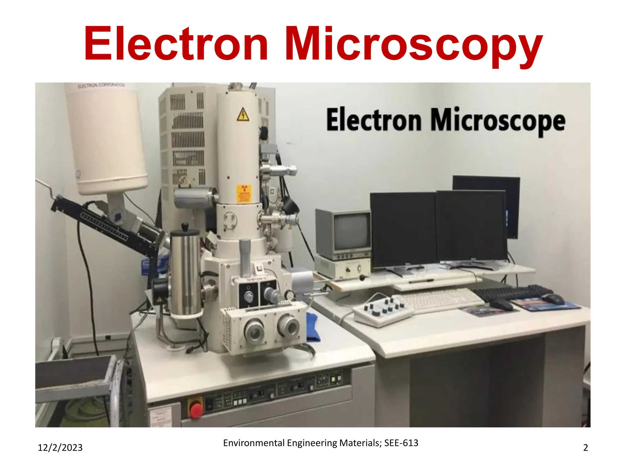 Scanning Electron Microscopes (SEM) & Transmission Electron Microscopes (TEM) | PDF