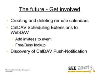 SEE 09: Contributing CalDAV to Symbian OS | PPT | Operating Systems ...