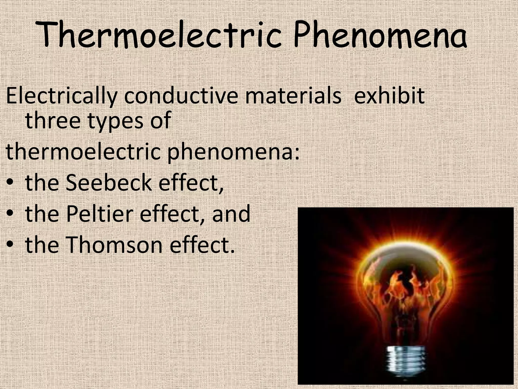 Seebeck effect & peltier effect | PPTX