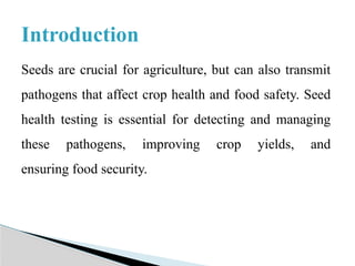 Seed -borne Pathogens and Seed Health Testing ppt[1].pptx
