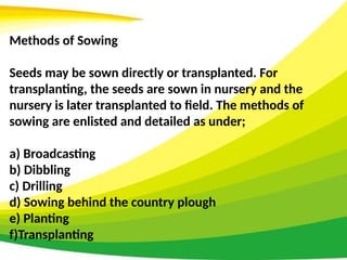 Seed-Sowing and Methods of Seed Sowing. Pptx | PPT