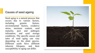 Seed Ageing.pptx