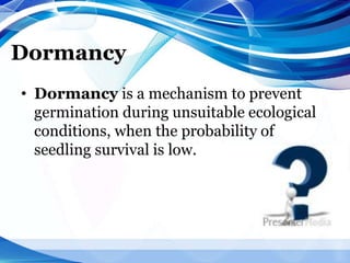 Seed and bud dormancy | PPTX