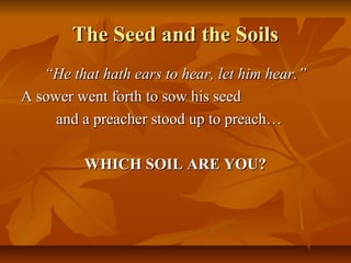 Seed and soils | PPT