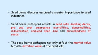 Seed borne diseases seminar | PPTX