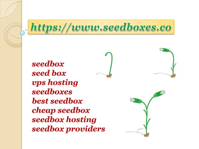 Seed box | PPT