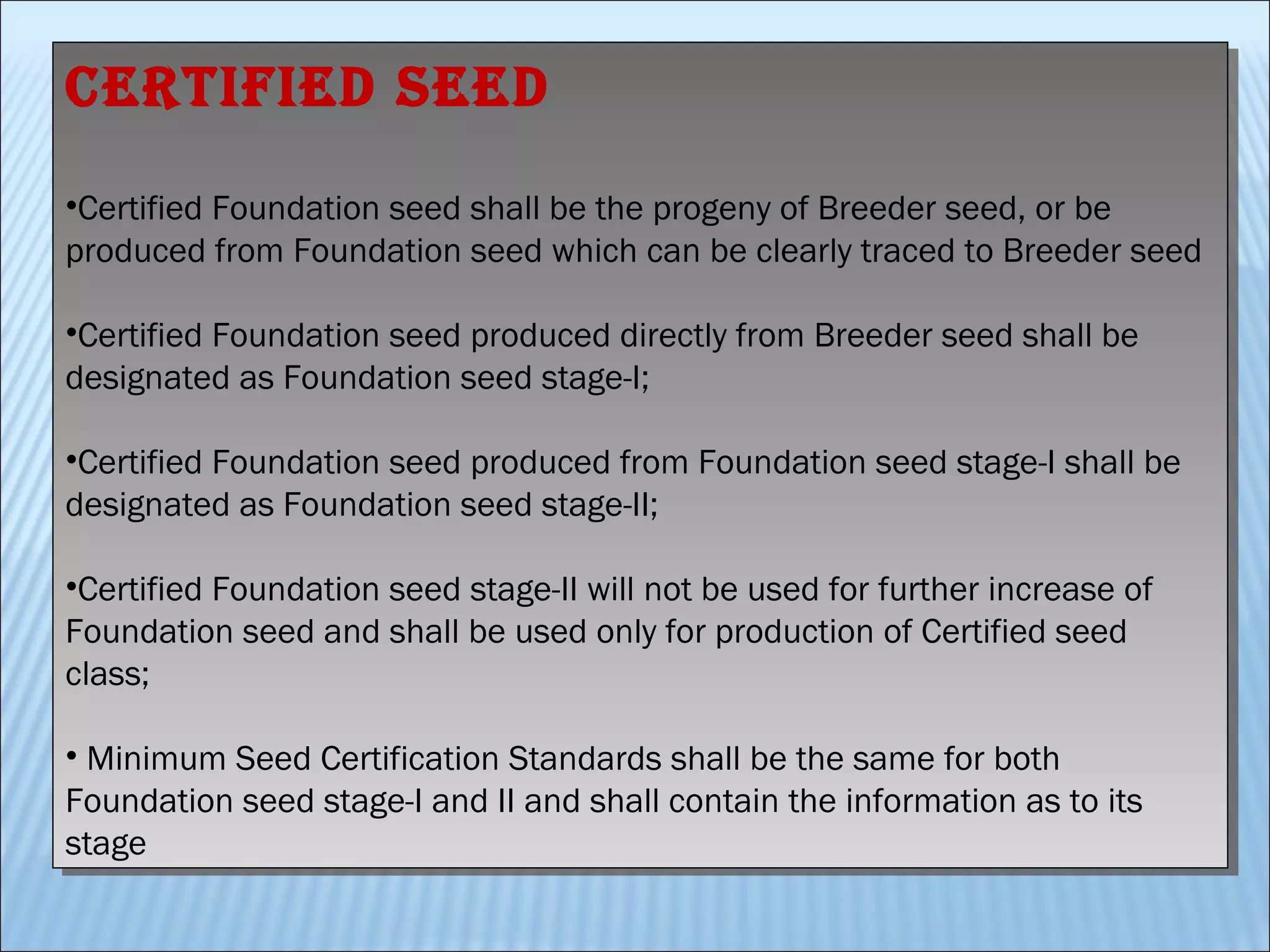 Seed certification | PPT