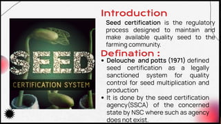 Seed Certification Phase and Procedure for Certification | PDF