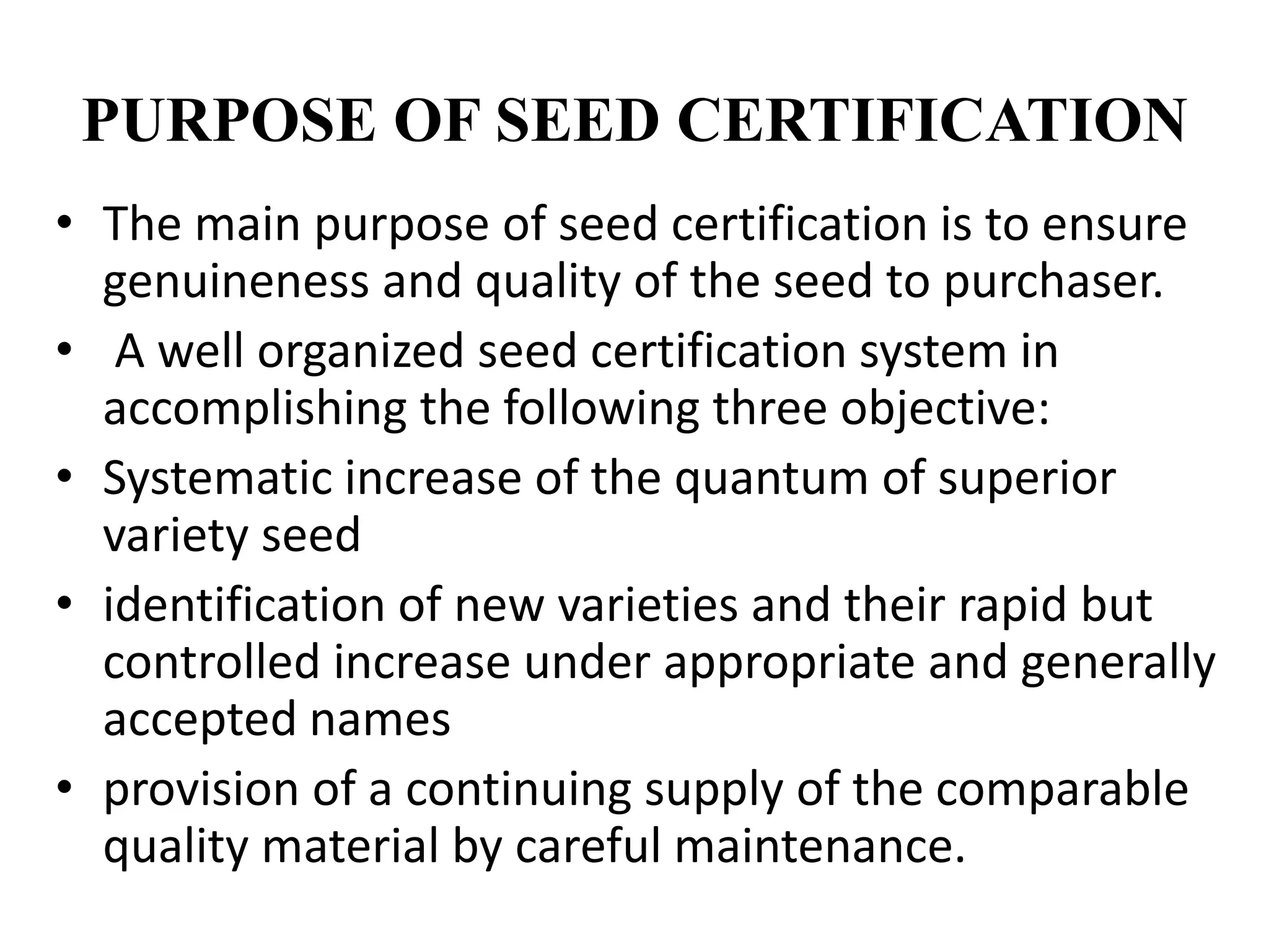 Seed certification procedure | PPTX