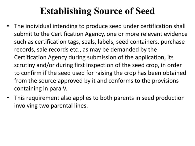 Seed certification procedure | PPTX
