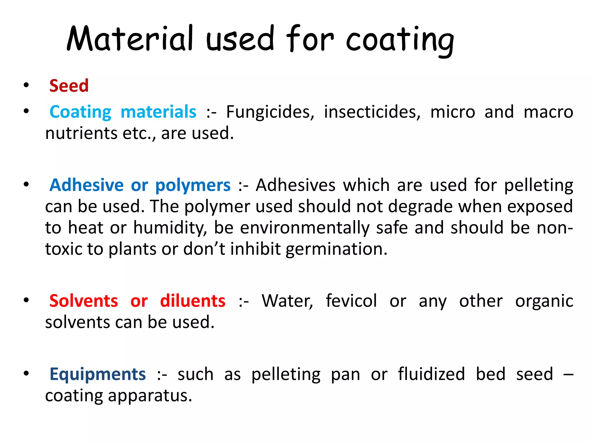 Seed coating a tool for quality seed production | PPTX