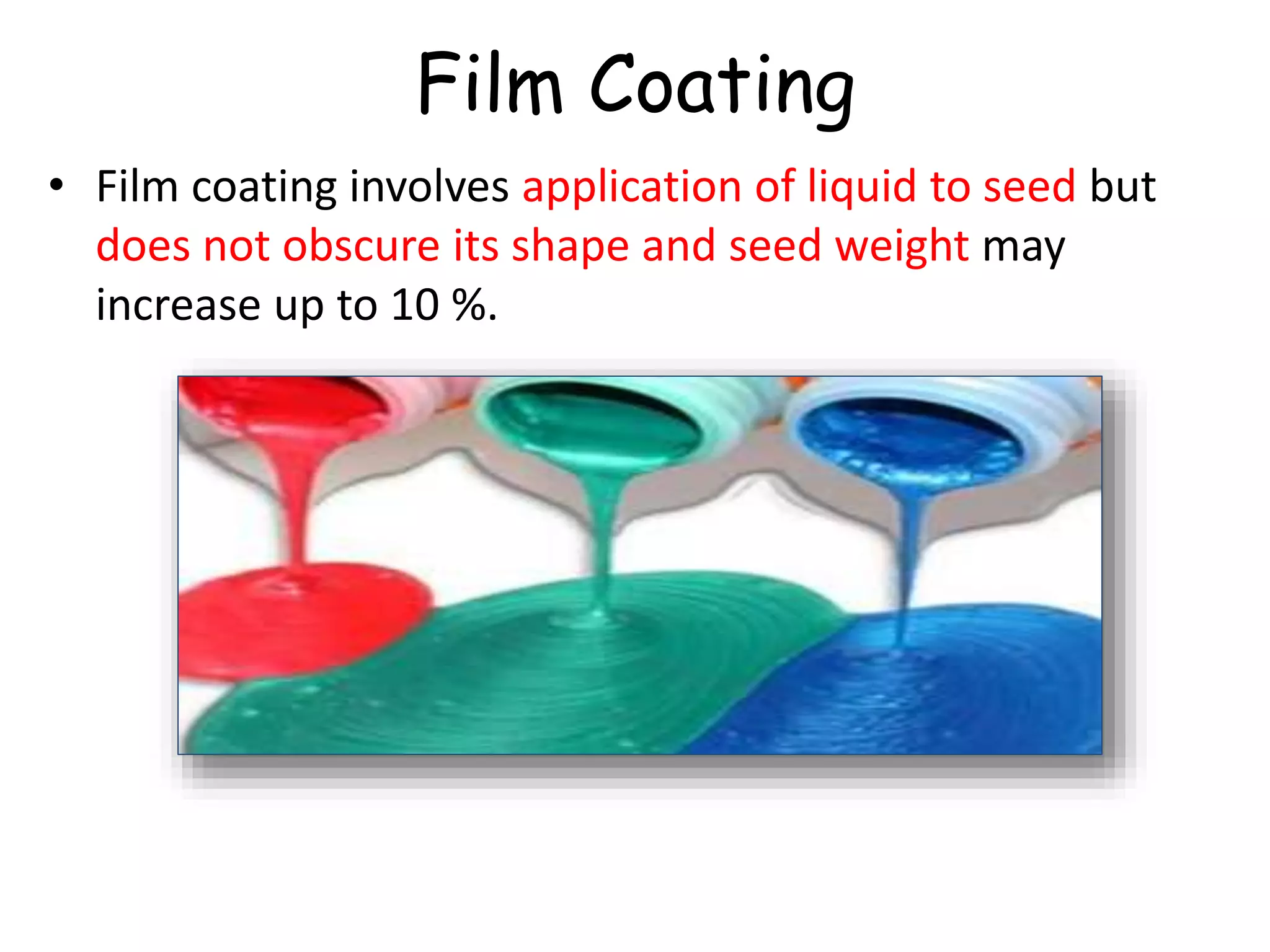 Seed coating a tool for quality seed production | PPTX