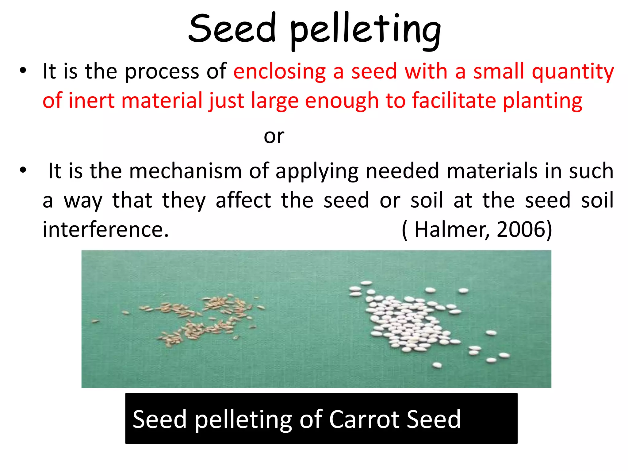 Seed coating a tool for quality seed production | PPTX