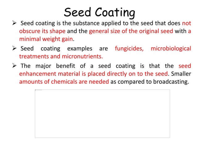 Seed coating a tool for quality seed production | PPTX