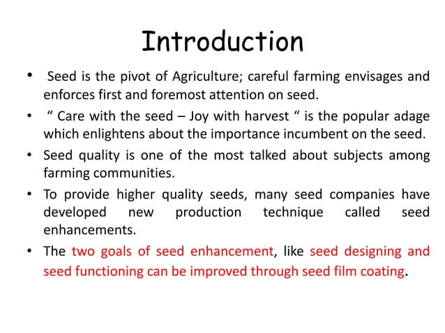 Seed coating a tool for quality seed production | PPTX