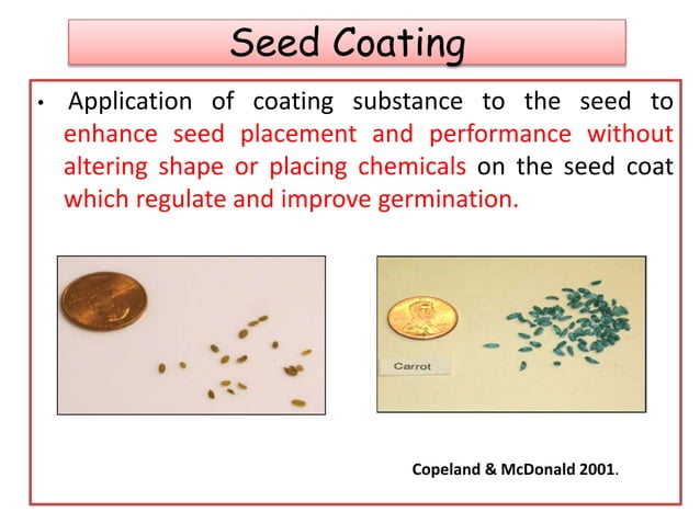 Seed coating a tool for quality seed production | PPTX