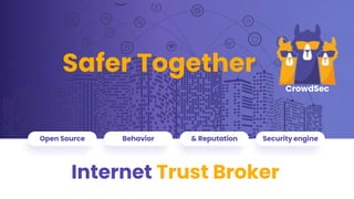 CrowdSec - Seed Round Deck | PPT