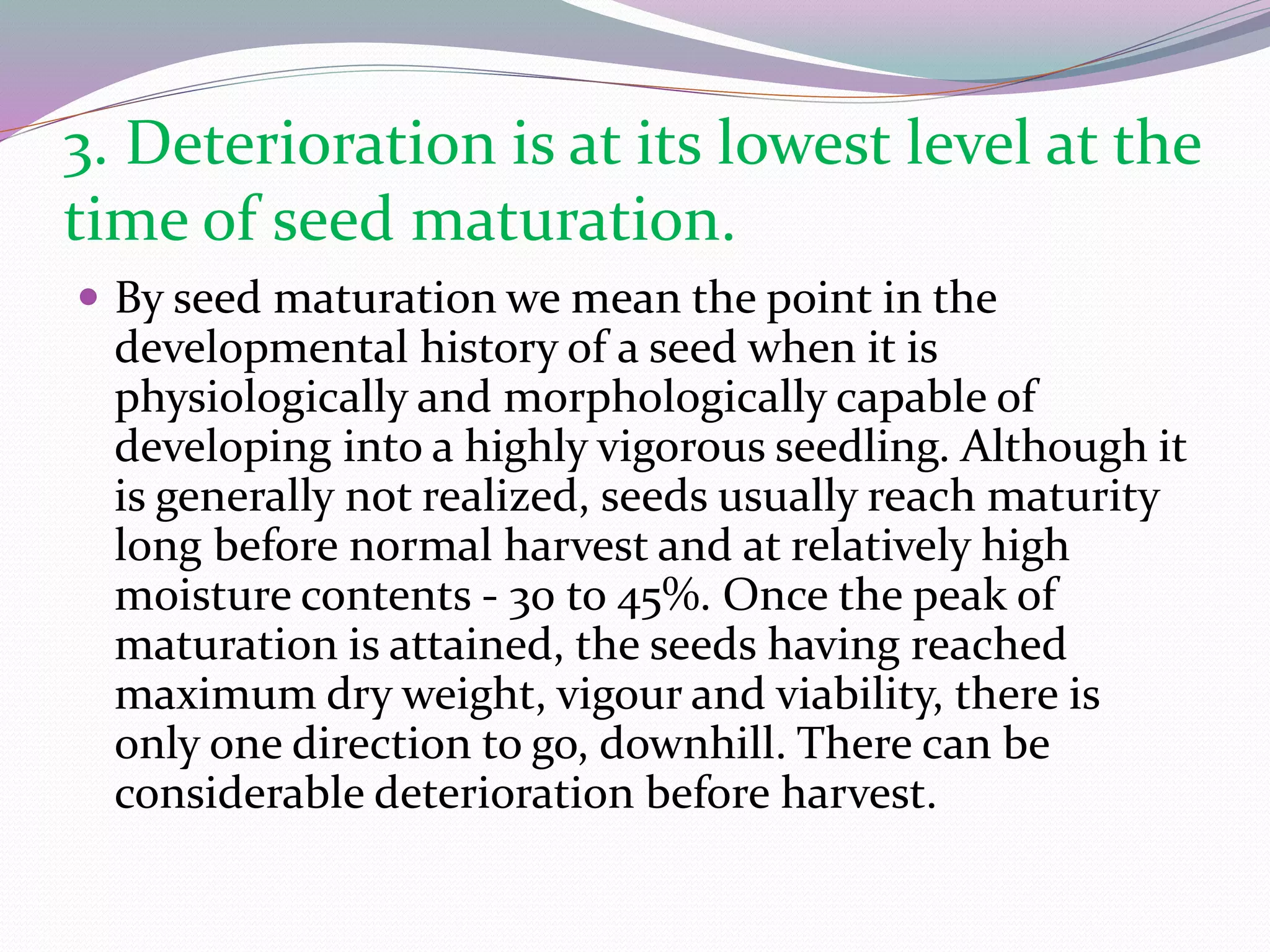 Seed deterioration | PPTX