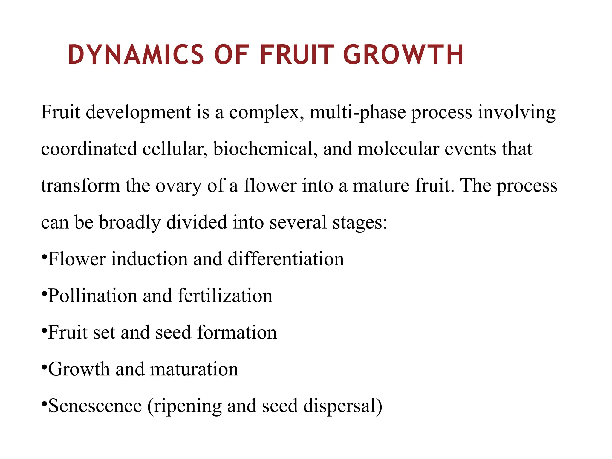 Seed development and fruit growth, biochemistry and molecular biology.pptx