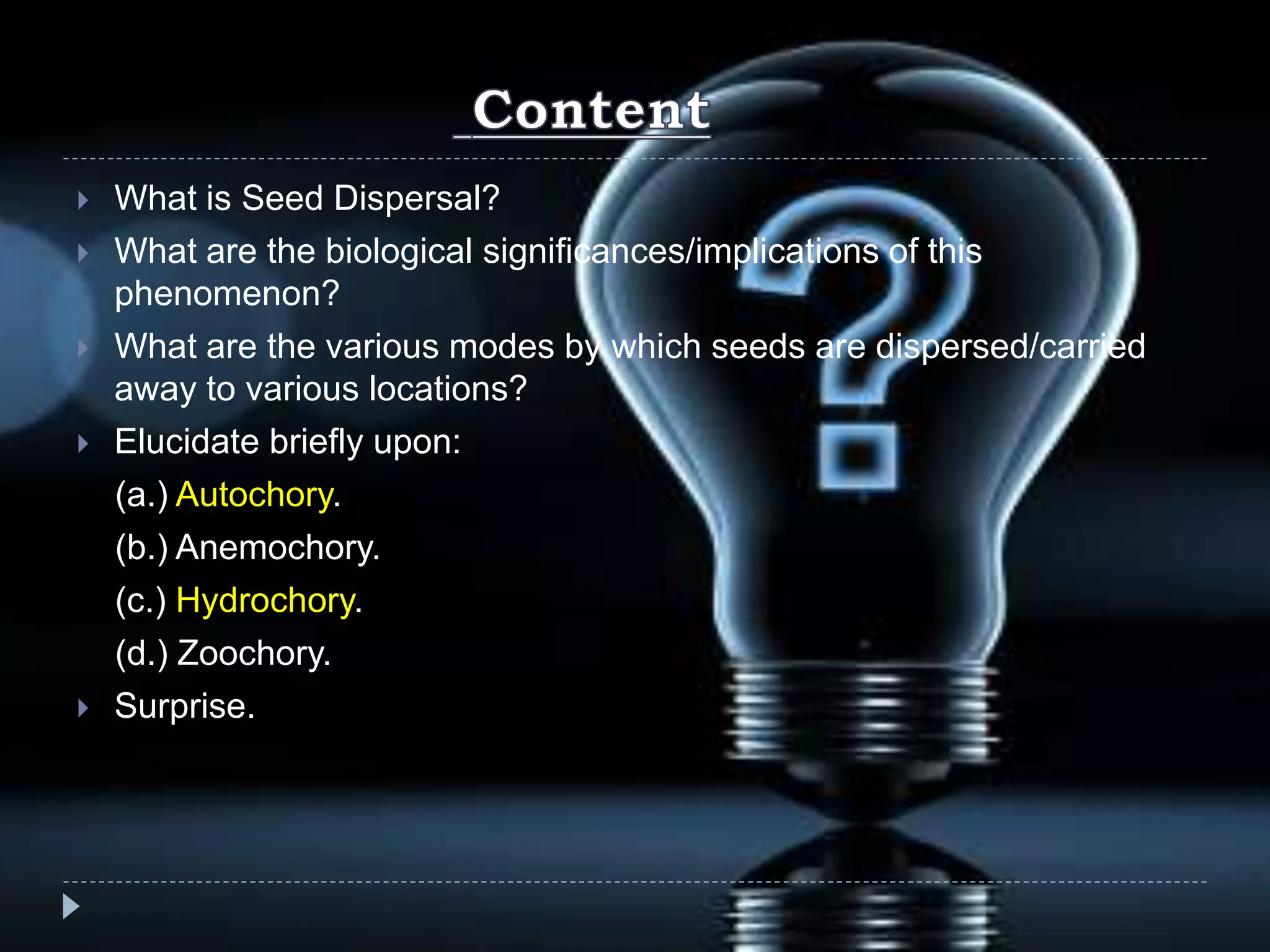 Seed Dispersal (Reproductive Biology of Angiosperms) | PPTX