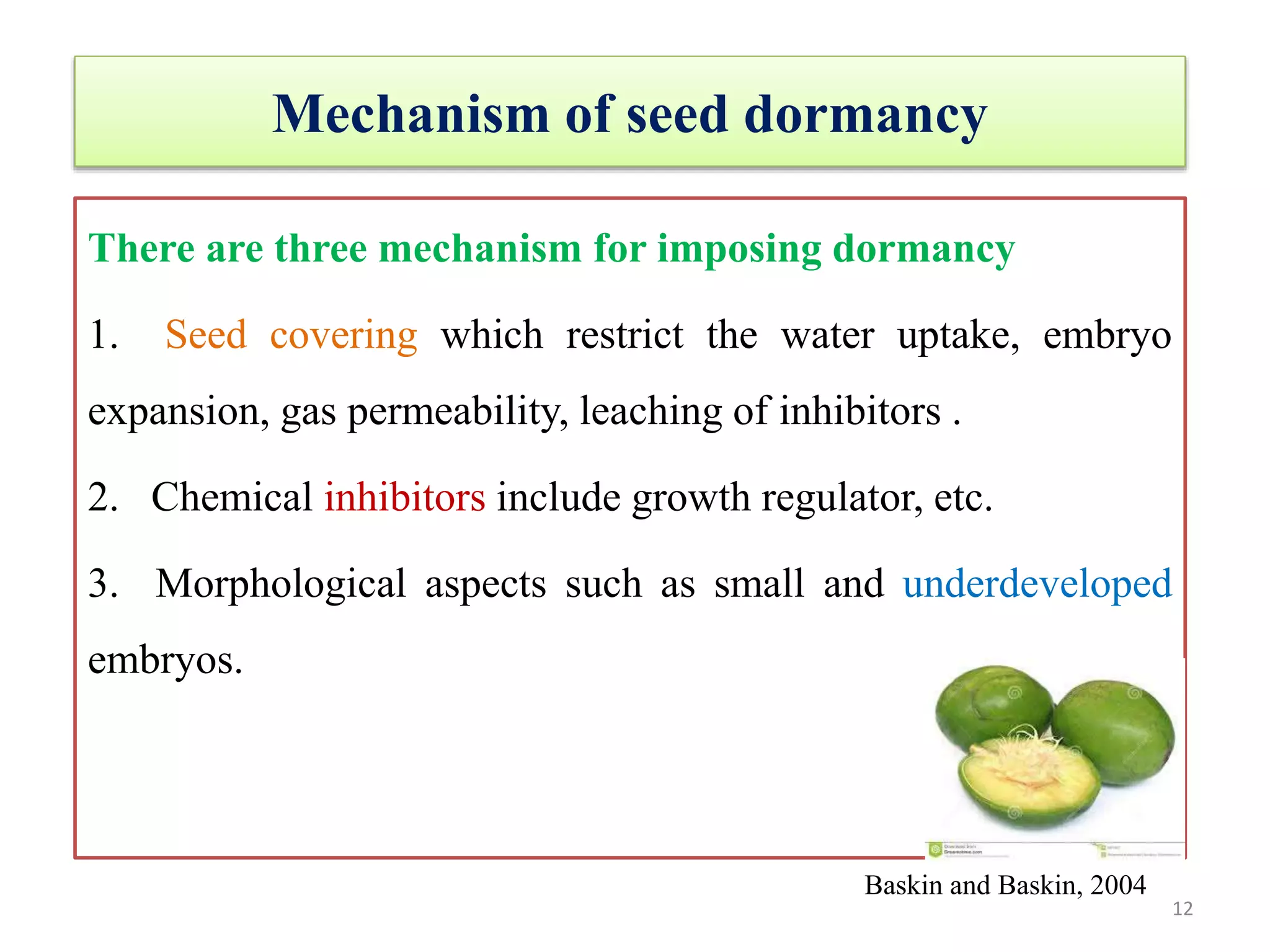 Seed dormancy in tropical fruit crops and measure to overcome it | PPT