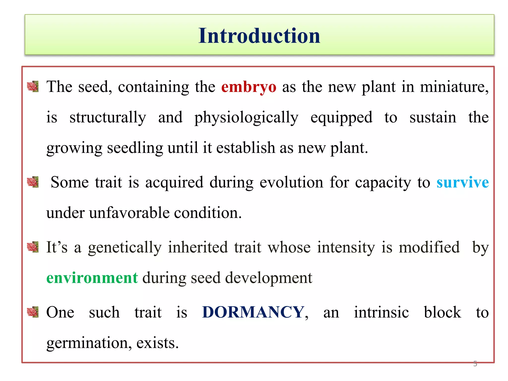 Seed dormancy in tropical fruit crops and measure to overcome it | PPT