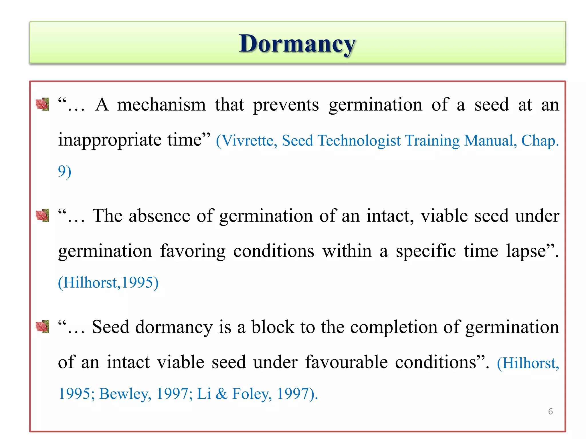 Seed dormancy in tropical fruit crops and measure to overcome it | PPT