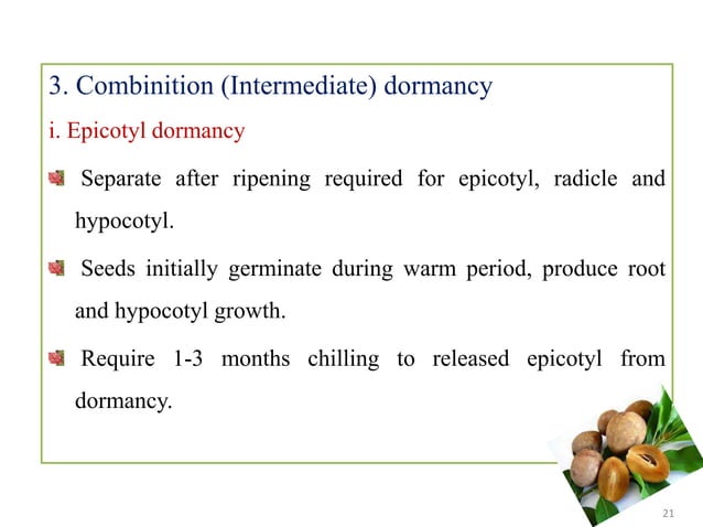 Seed dormancy in tropical fruit crops and measure to overcome it | PPT