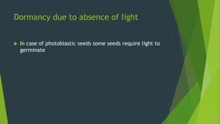Seed dormancy (Plant Physiology) | PPTX