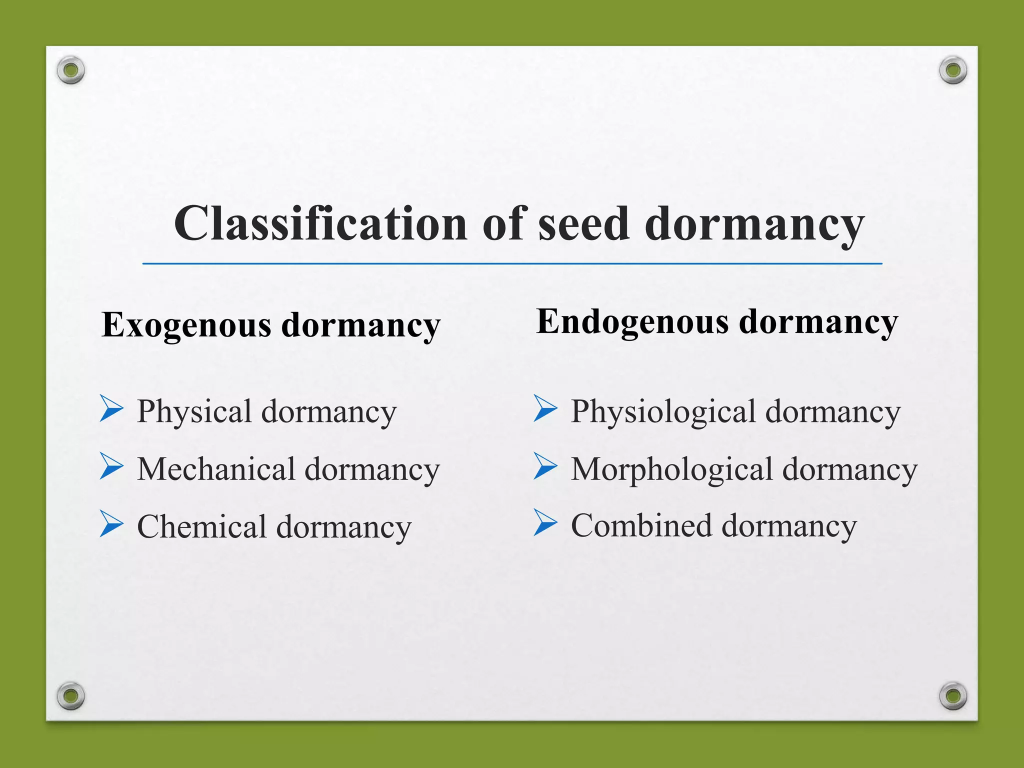 Seed dormancy | PPTX