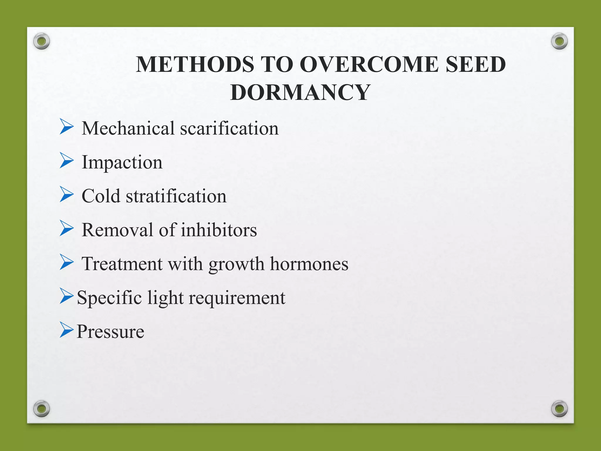 Seed dormancy | PPTX
