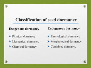 Seed dormancy | PPTX