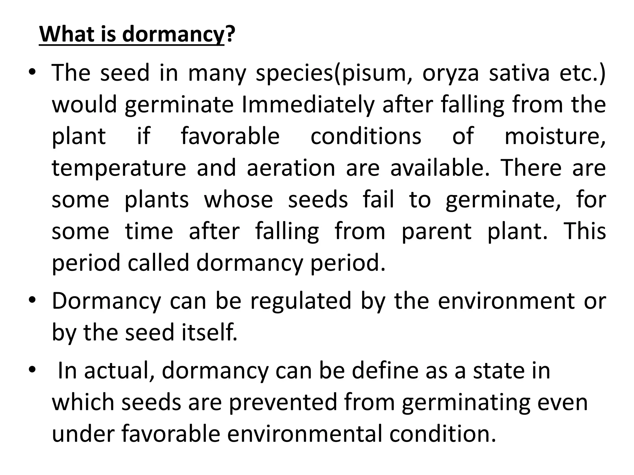 Seed dormancy, Importance and overcoming seed dormancy | PPTX