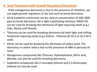 Seed dormancy, Importance and overcoming seed dormancy | PPTX