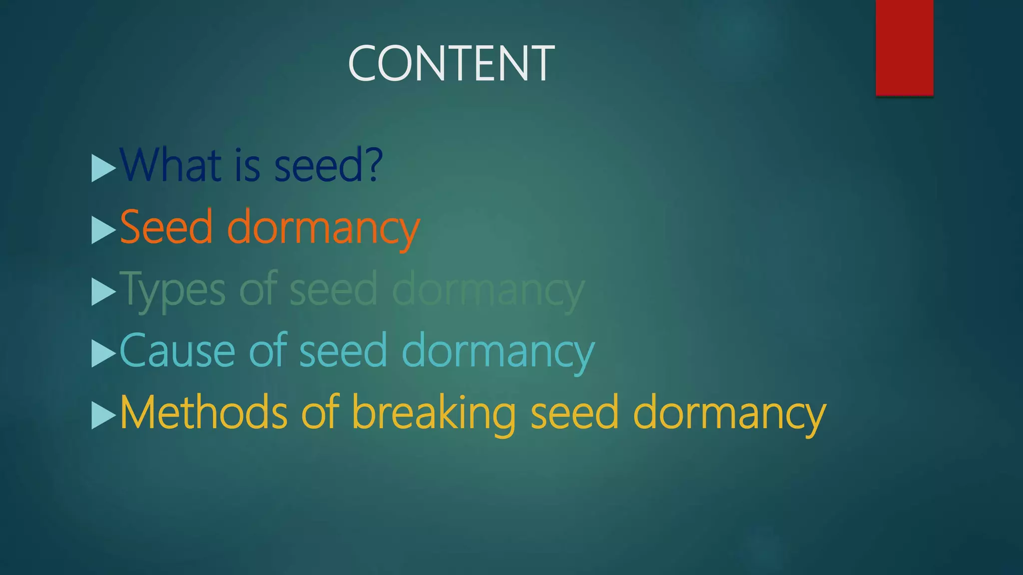 Seed dormancy | PPTX