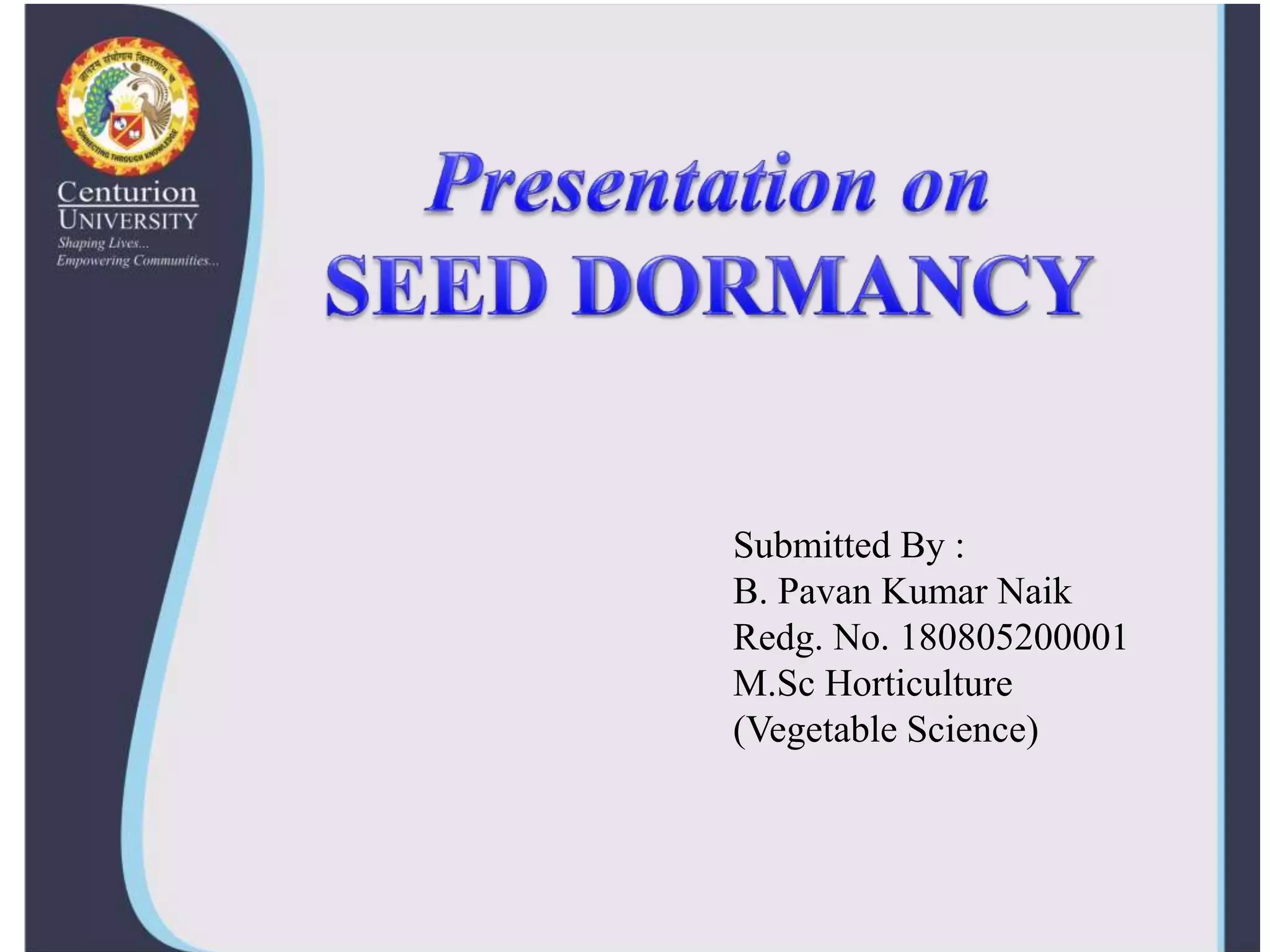 Seed dormancy | PPTX