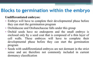 Seed dormancy plant propagation | PPTX