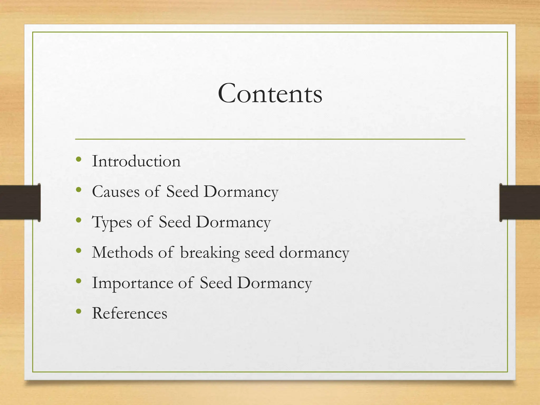 Seed Dormancy and its breaking of seed dormancy and helping in seed ...