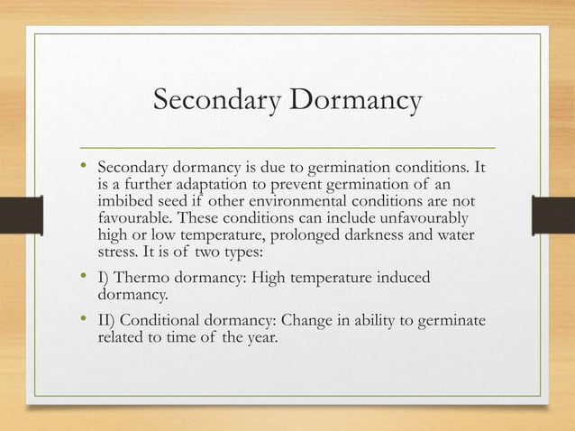 Seed Dormancy and its breaking of seed dormancy and helping in seed germination.pptx ...