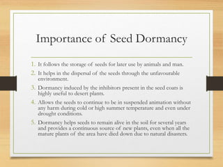 Seed Dormancy and its breaking of seed dormancy and helping in seed ...