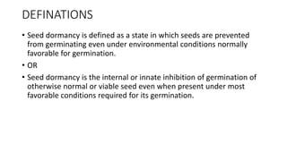 Seed dormancy presentation | PPTX