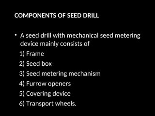 Seed drill and collaboration.ppt ,types of seed drill | PPT
