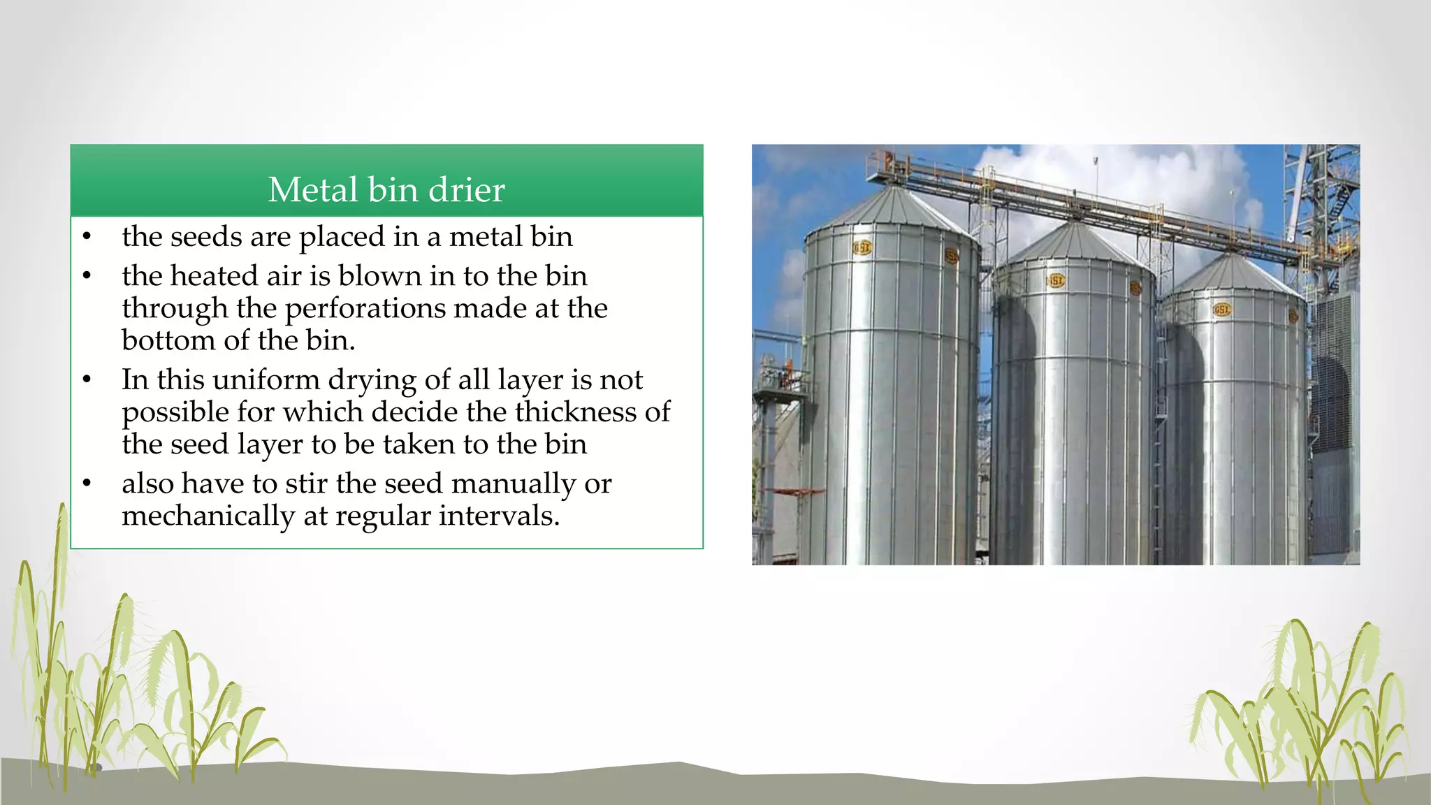 Seed drying and it's methods | PPTX