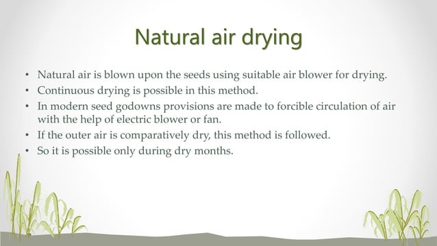 Seed drying and it's methods | PPTX | Gardening | Home & Garden